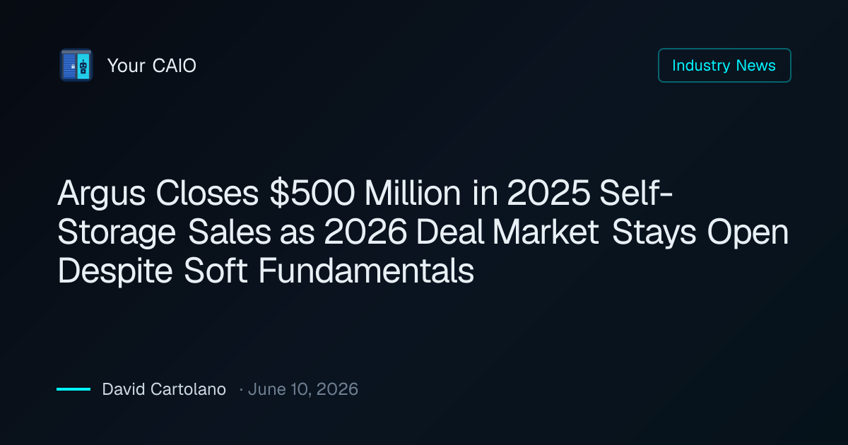 Argus Closes $500 Million in 2025 Self-Storage Sales as 2026 Deal ...